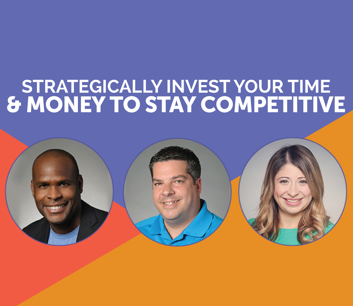 Strategically Invest Your Time & Money To Compete In The Market